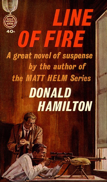 Detectives Beyond Borders: Donald Hamilton, Line of Fire
