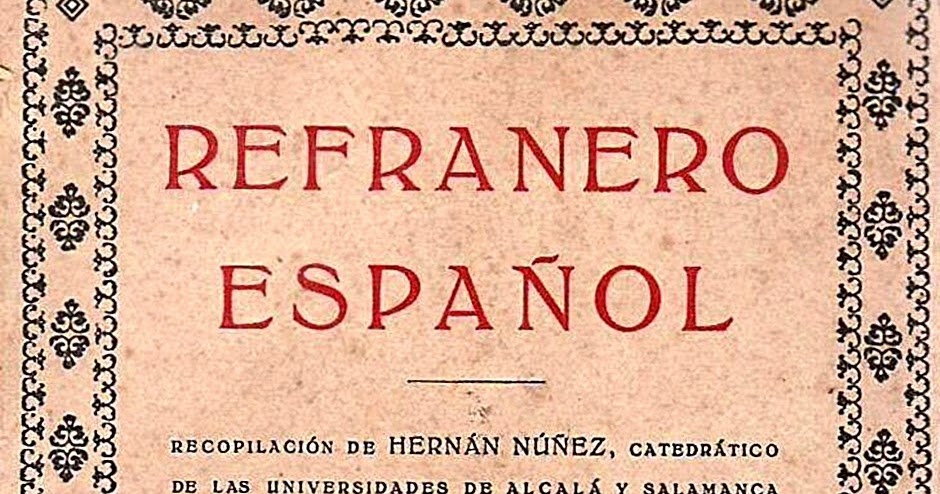 Siete refranes muy españoles en los que debemos dejar de creer ...