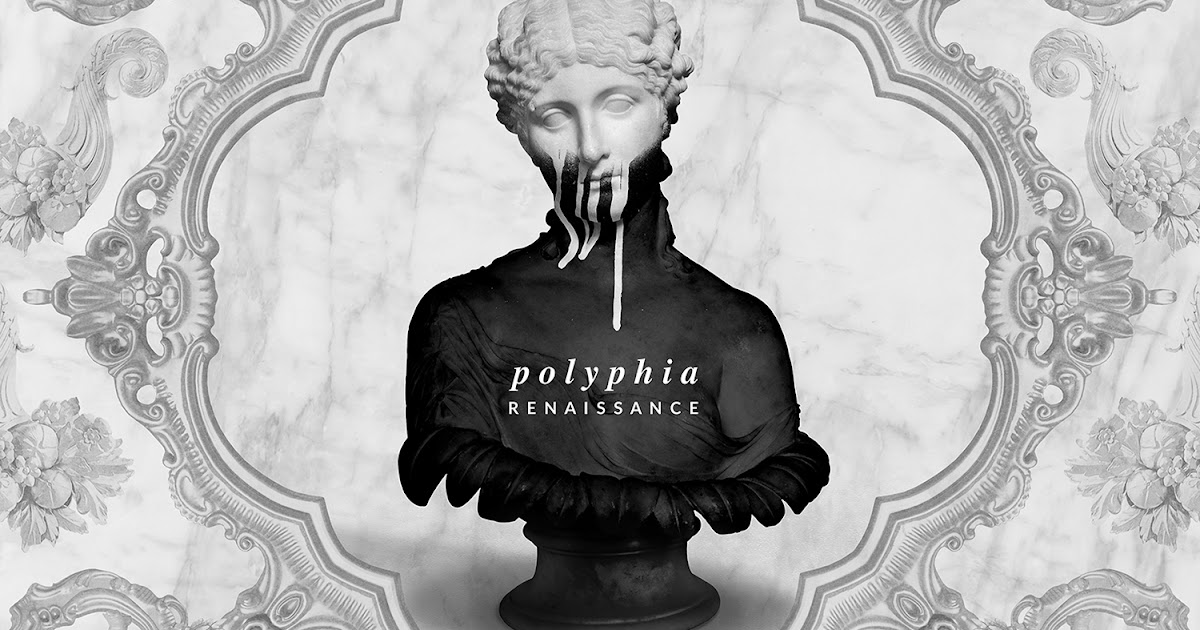 THE JENT MUSIC: Polyphia Renaissance (2016)