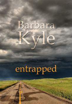 Every Day is an Adventure: Entrapped by Barbara Kyle: Review