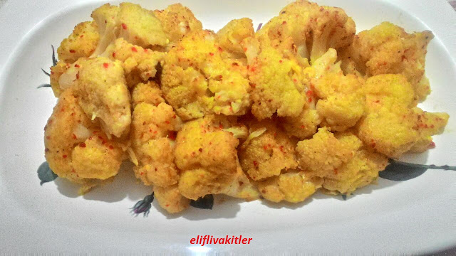 ELİFLİVAKİTLER: NEFİS...KOLAY..FIRINDA KARNIBAHAR KIZARTMASI