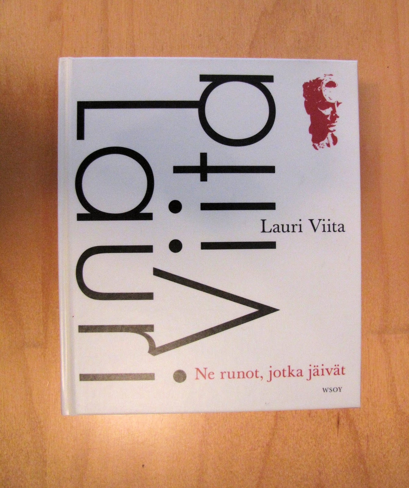 Mummo matkalla: "Lauri Viita: Ne runot, jotka jäivät" - ex Libris...