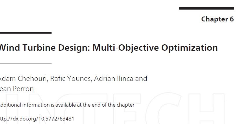 Book Chapter: Wind Turbine Design: Multi‐Objective Optimization