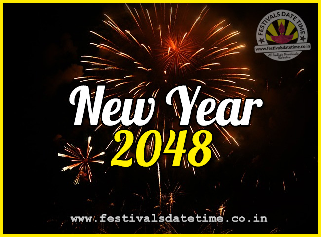 2048 New Year Date & Time, 2048 New Year Calendar - Festivals Date Time