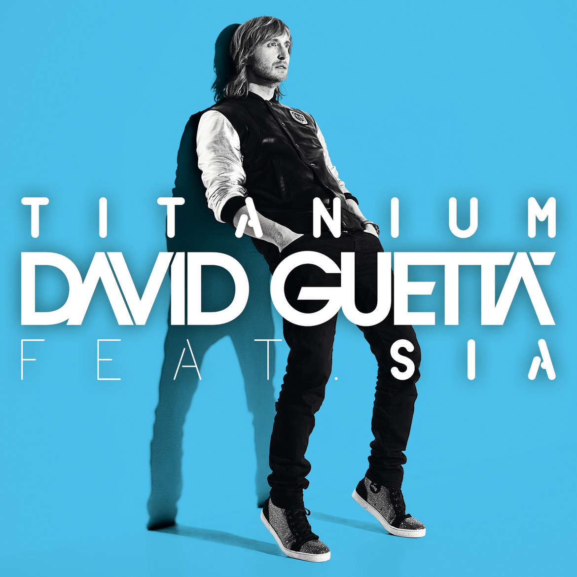 Y Y F: David Guetta - 'Titanium' feat. Sia