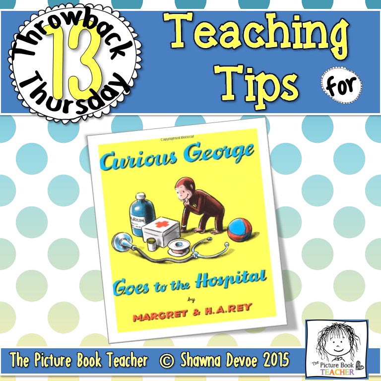 Throwback Thursday - Curious George Goes to the Hospital | The Picture ...