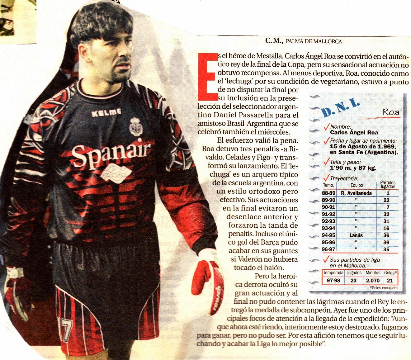 Porterazos de los 90 las mejores fotos de los mejores porteros.: Carlos Roa