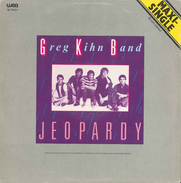 MAXI SINGLES DJ CHARS: GREG KIHN BAND - JEOPARDY (1983) ACTUALIZADO BY ...