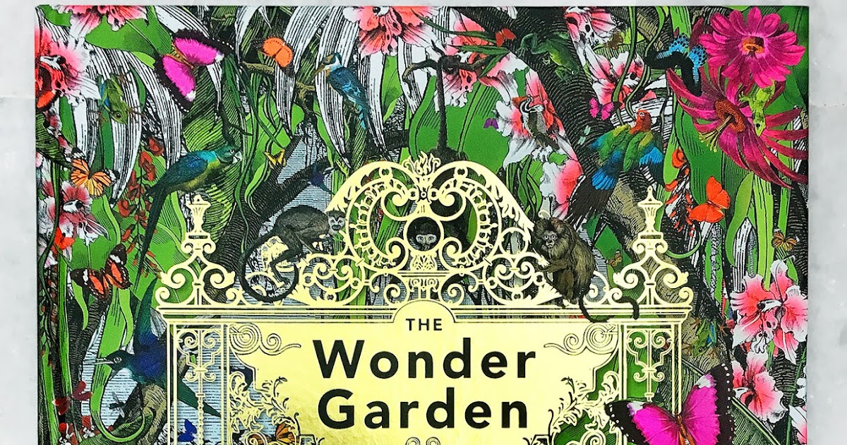 Every Book Its Reader: The Wonder Garden