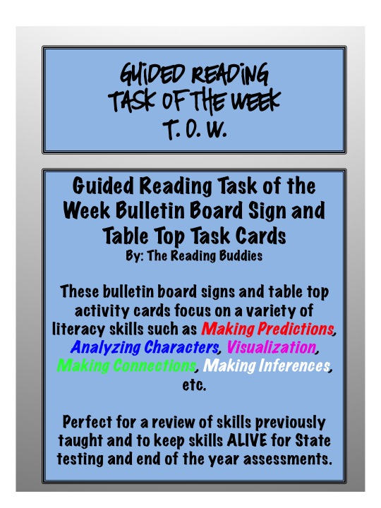 The Reading Buddies: Guided Reading Task of the Week (TOW)