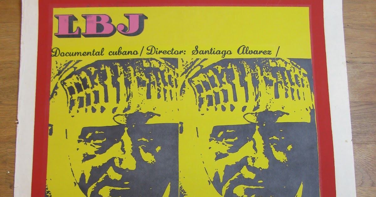 Cuban Posters: LBJ - Reboiro 1968