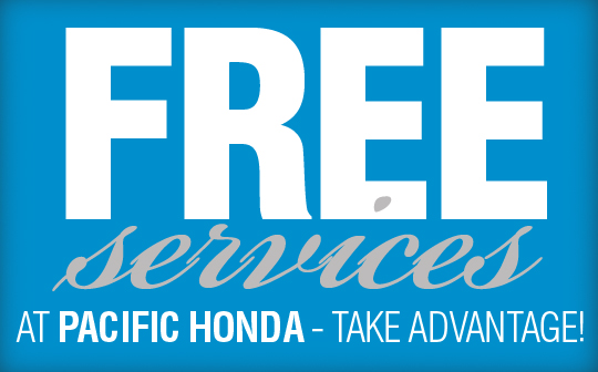 Pacific Honda Blog: FREE Services at Pacific Honda!