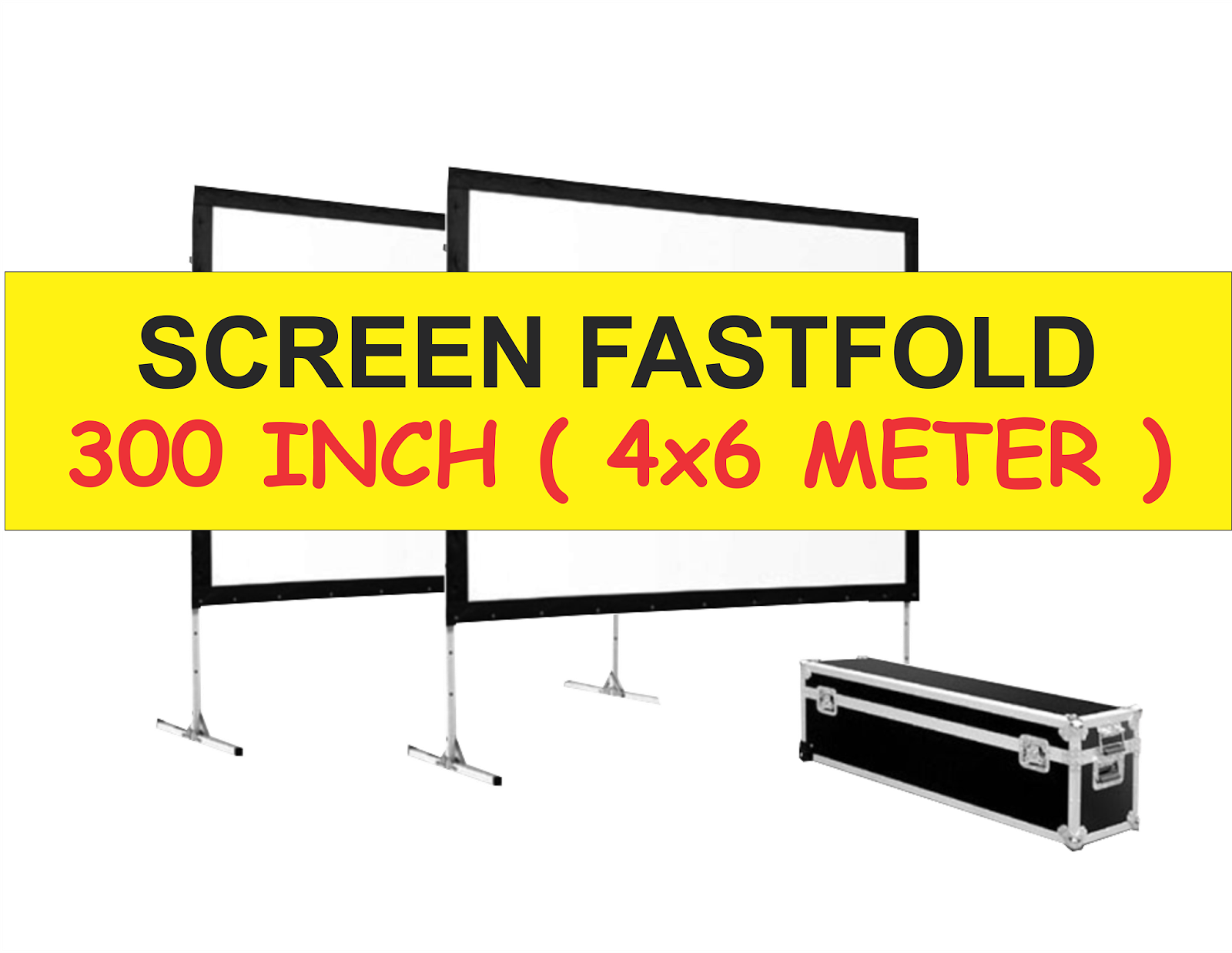 [Screen] Fastfold 300'' ( 4x6 meter ) | Sewa Rental Proyektor, LED TV ...