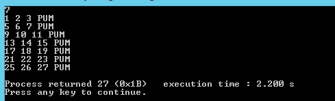 URI Online Judge Solution 1142 || PUM - URI ONLINE JUDGE SOLUTION
