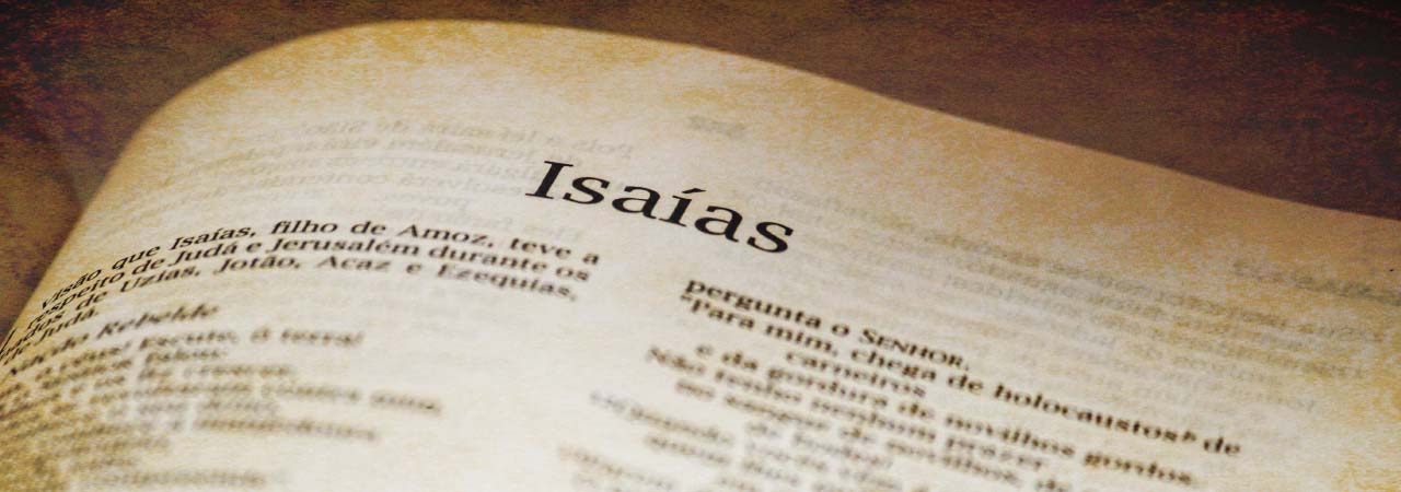 Significado do Livro de Isaías - Estudos e Comentários Bíblicos