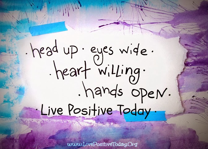 Live Positive Today .Org: Favorite Motivational Positive Pictures 2013