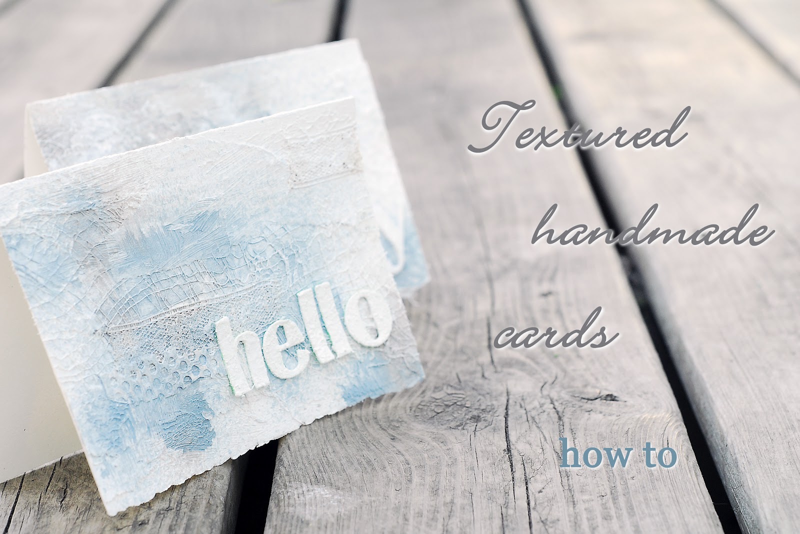 Textured handmade cards | SAS does ...: Textured handmade cards