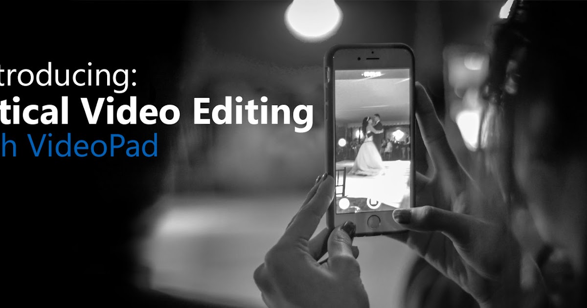 Introducing: Vertical Video Editing with VideoPad | Do More With Software