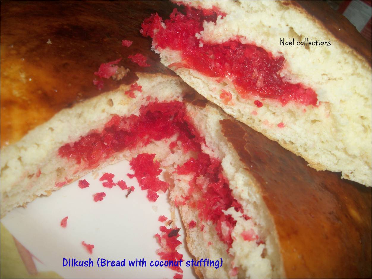 Noel Collections: Dilkush (Bread with coconut stuffing)