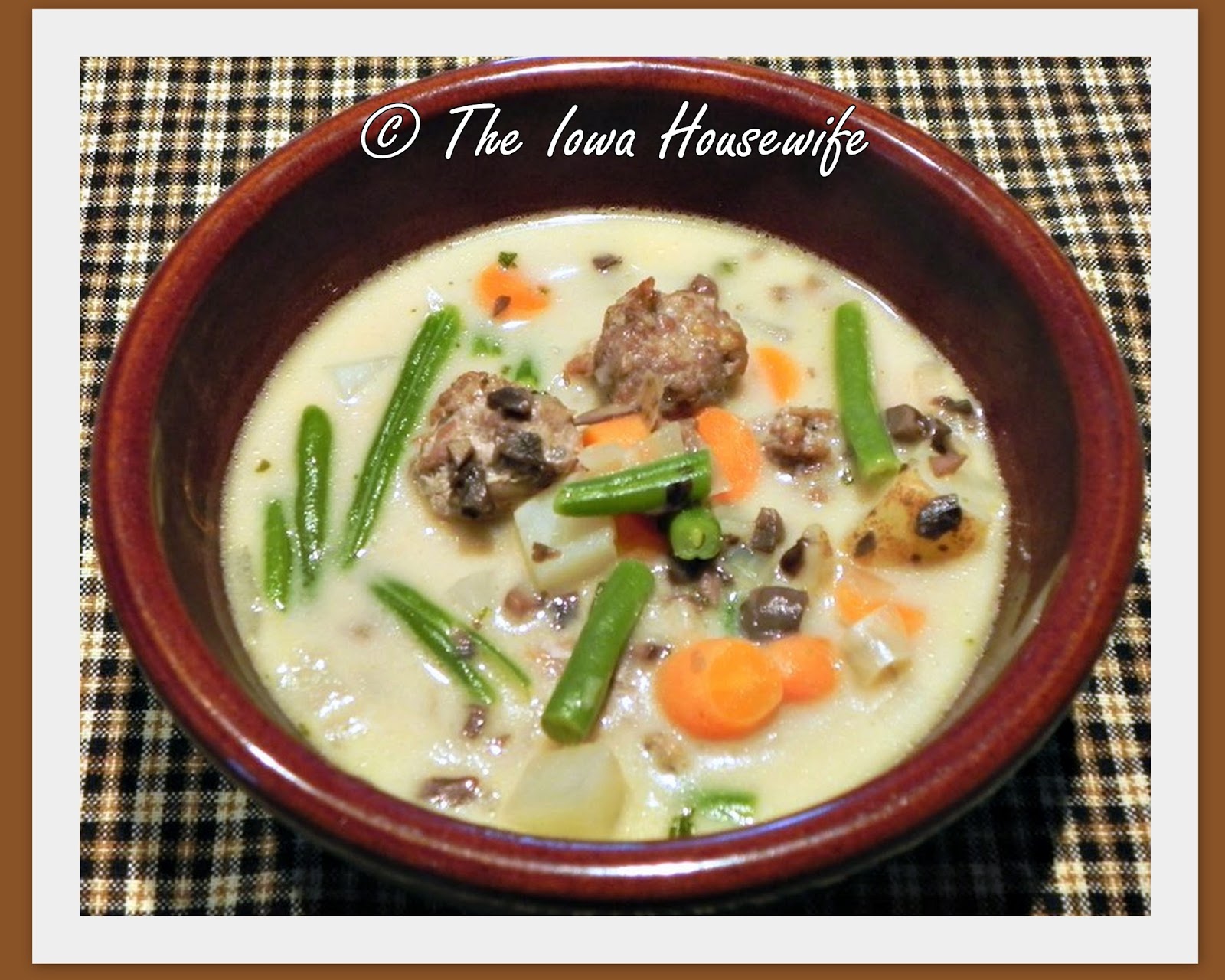 The Iowa Housewife: Sausage Meatball and Green Bean Chowder