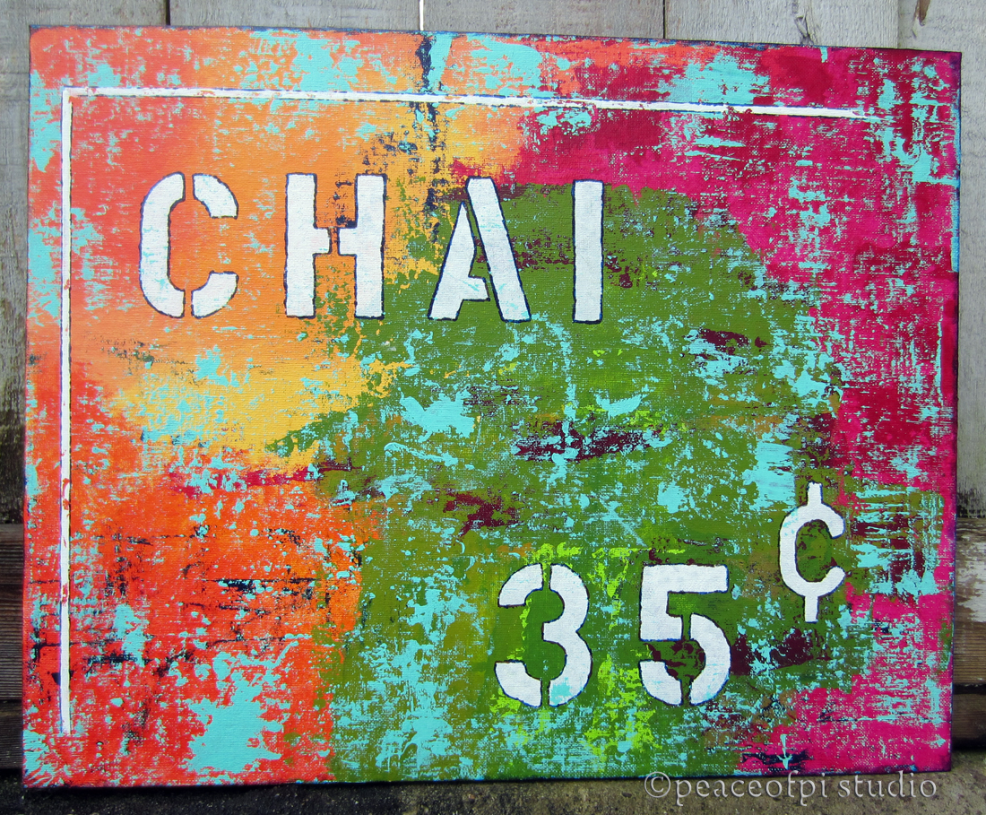 peaceofpi studio: Chai Tea Decorative Sign Painting
