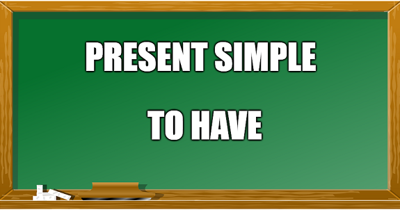 Present simple di TO HAVE: come si forma • Scuolissima.com
