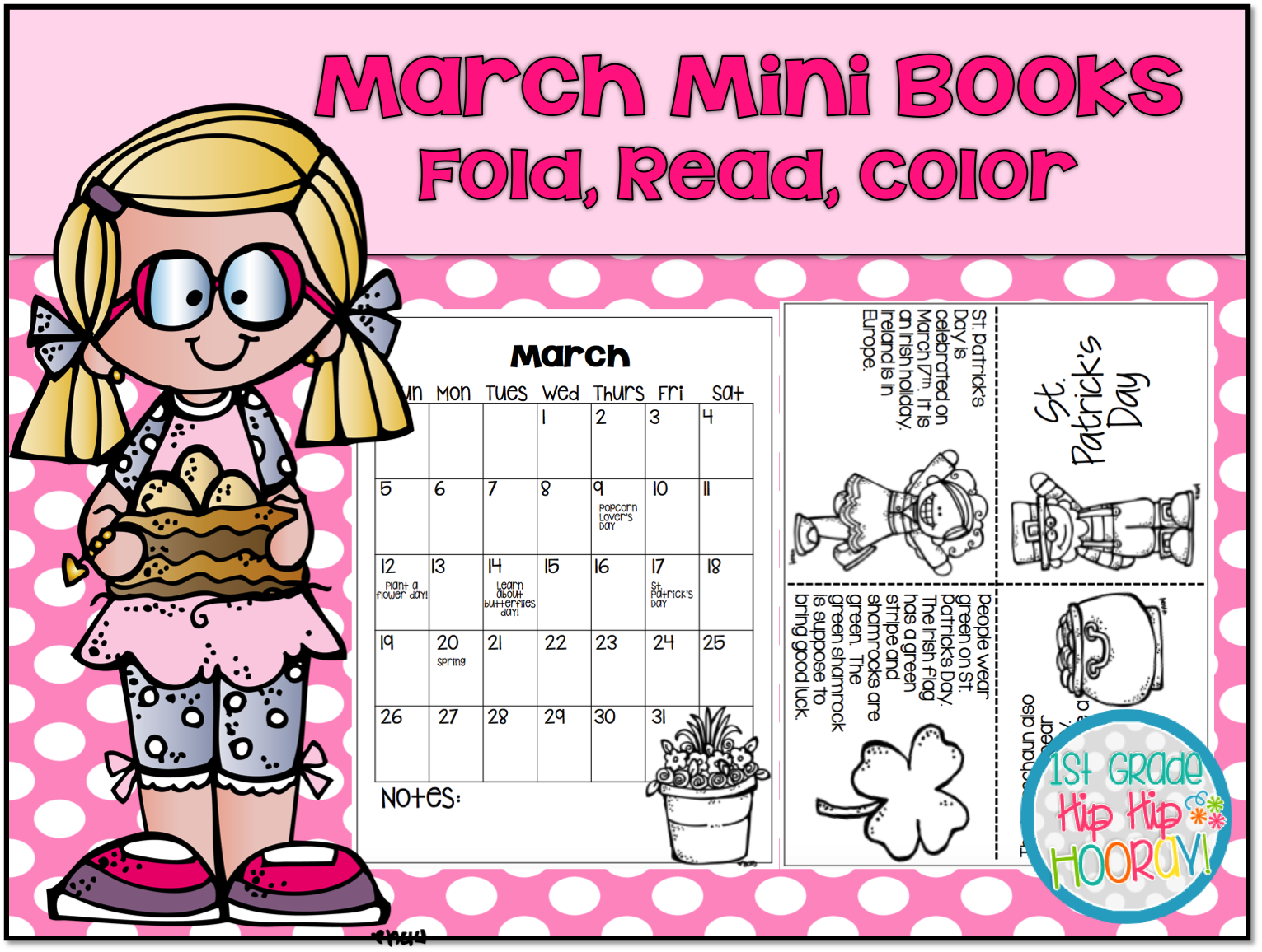 1st Grade Hip Hip Hooray!: March Mini Books...Fold, Read, Color