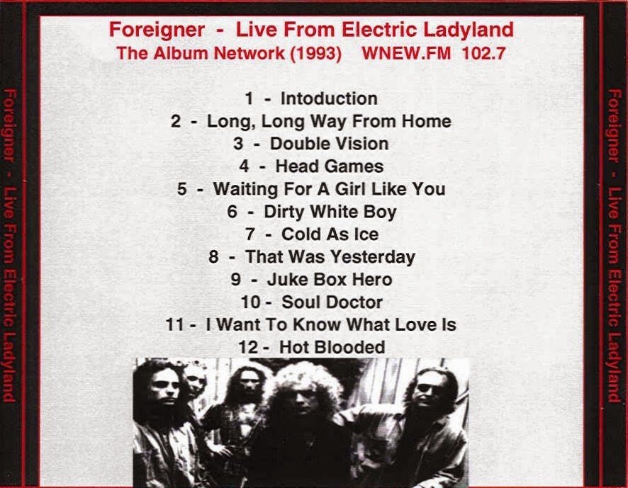 High Quality Bootlegs: Foreigner - Live From The Electric Ladyland