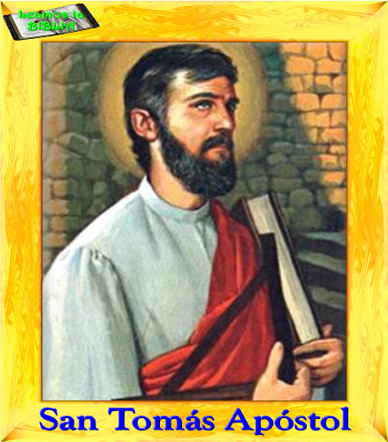 Leamos la BIBLIA: Santo Tomás, Apóstol.