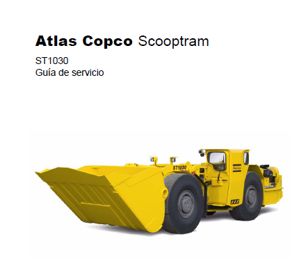 Scooptram ST1030 | Manual de Equipos de Minería