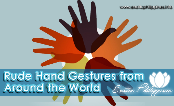 Offensive Hand Gestures From Around The World