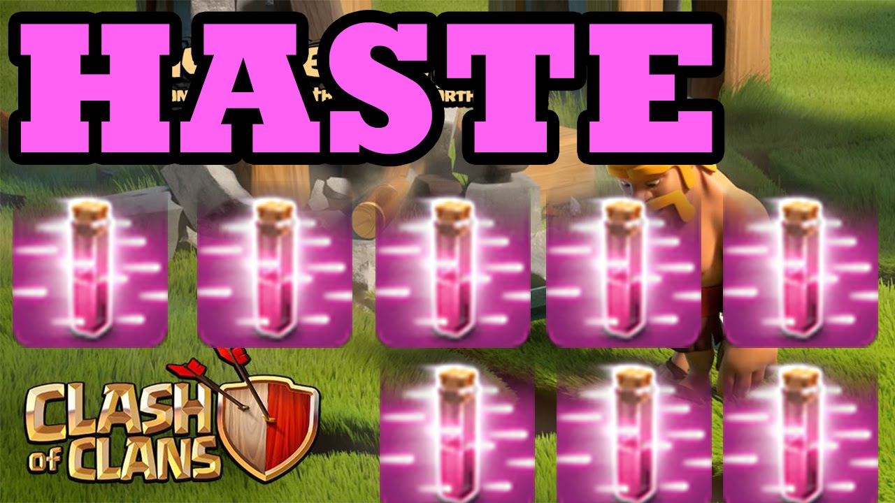 Thần chú tăng tốc haste spell trong clash of clans | Clash of Clans Việt