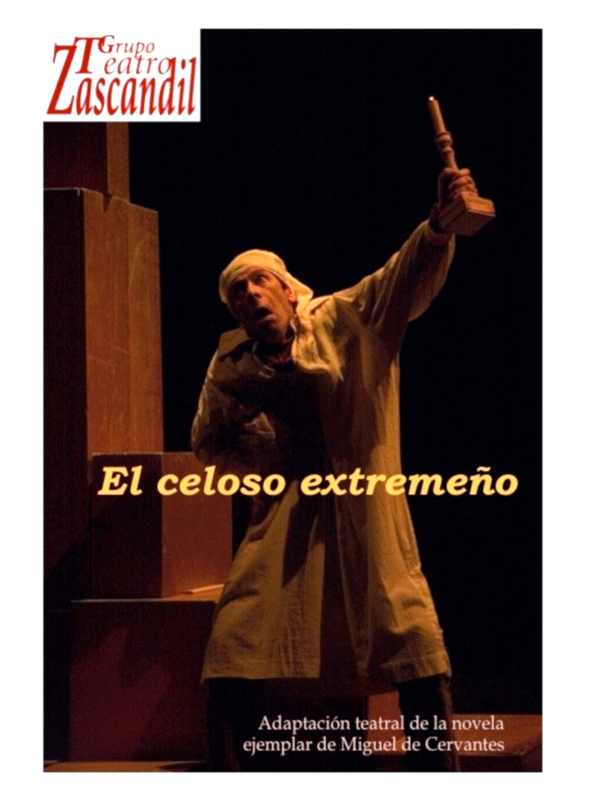 Imagina Creativa: El celoso extremeño