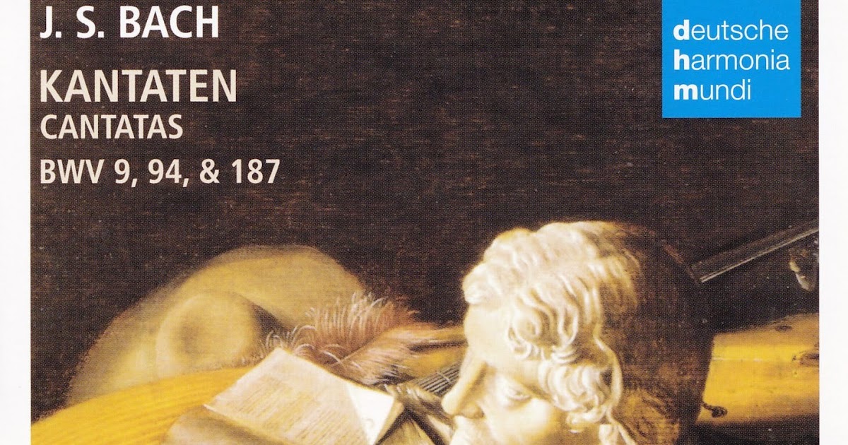 O SER DA MÚSICA: Johann Sebastian Bach (1685-1750) - Cantatas - BWV 9 ...