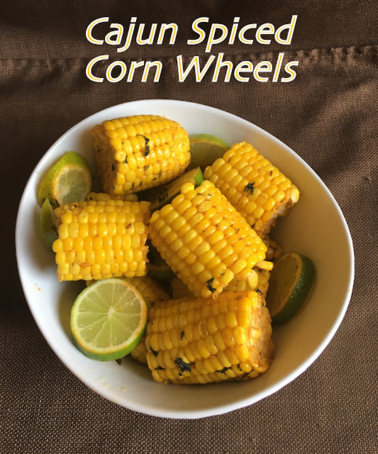 Yum! Yum! Yum!: Cajun Corn Wheels