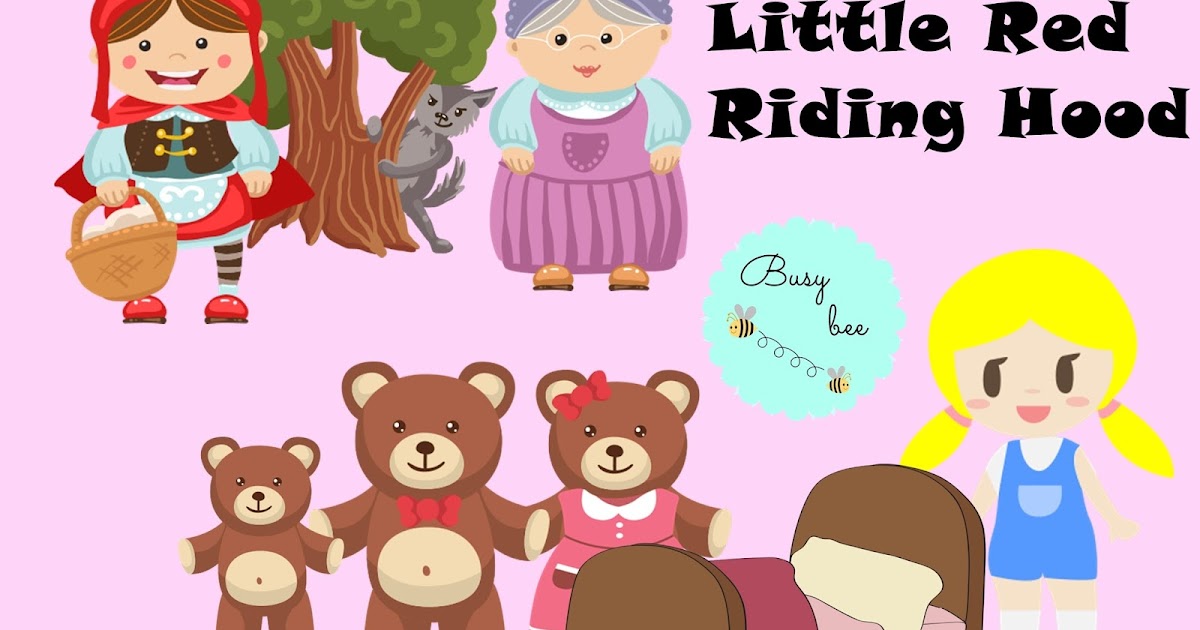 Little Red Riding Hood i Goldilocks | Busy Bee