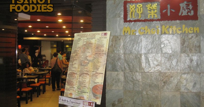 Mr. Choi Kitchen: My Favorite Chinese MSG-Free Restaurant (Robinson's ...