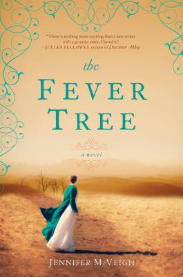 Beth Fish Reads: Imprint Friday: The Fever Tree by Jennifer McVeigh