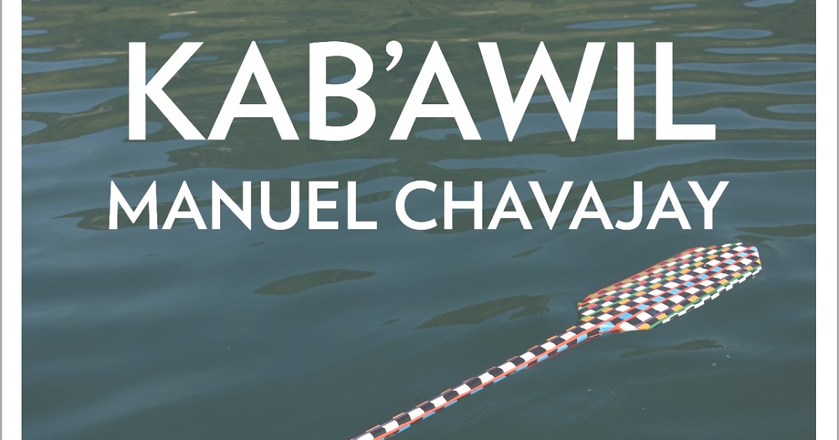 Que el azar te acompañe...: Kaw´abil