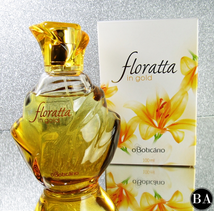 Meu perfume preferido! Floratta in Gold - de O Boticário - Blog Belle ...