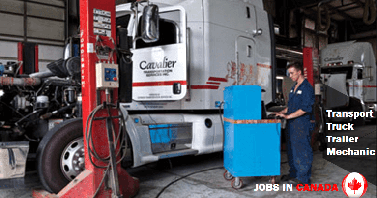 Transport Truck Trailer Mechanic Jobs In Canada - KipJob