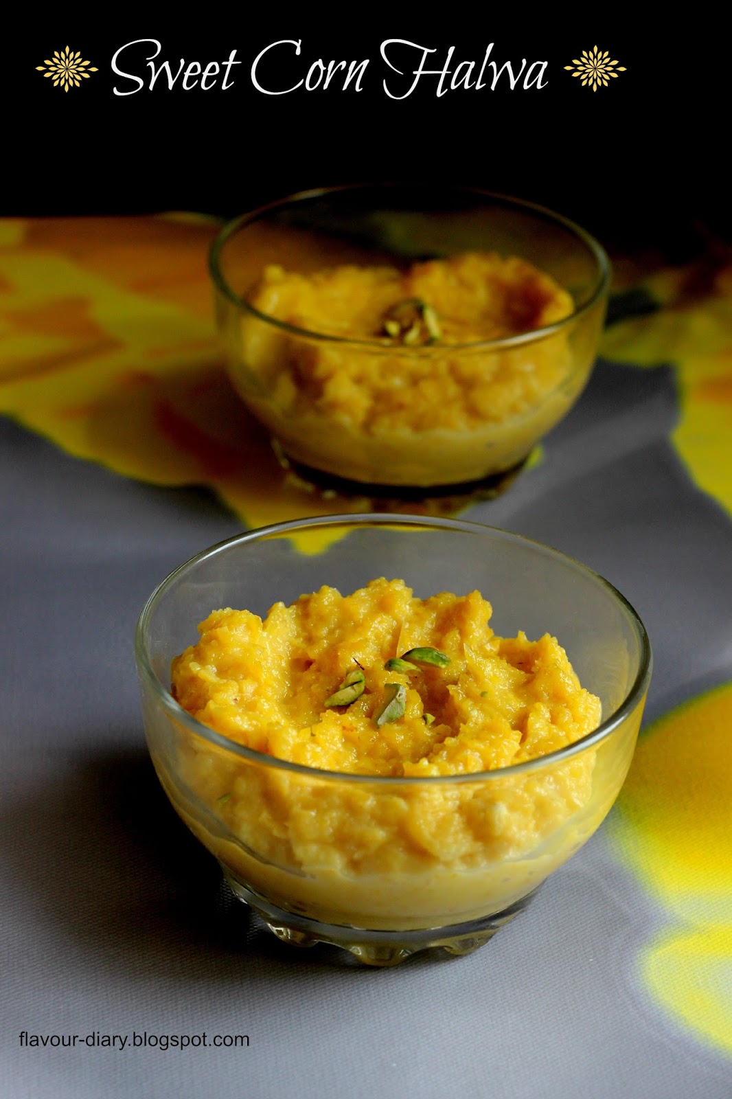 Flavour Diary: Sweet Corn Halwa