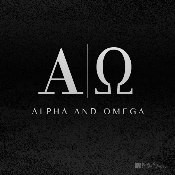 Jesus the First and the Last, the Alpha and Omega