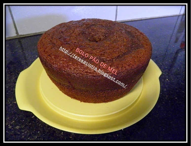 Artes, guloseimas e companhia - TCintra: BOLO PÃO DE MEL