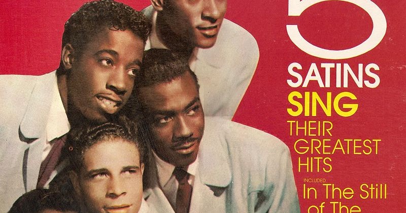 ENTRE MUSICA: THE 5 SATINS - Sing Their Greatest Hits