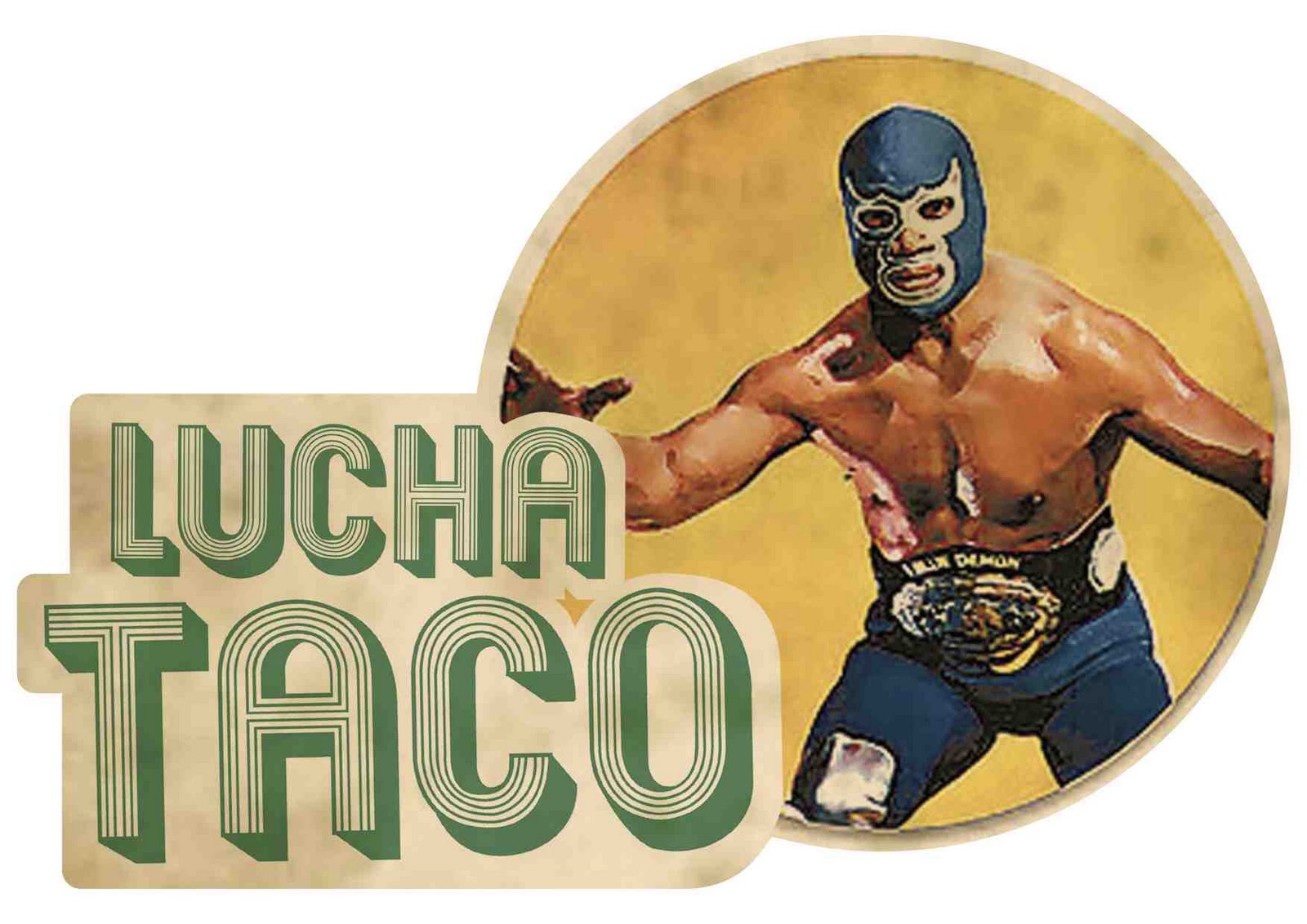 LUCHA TACO: April 2011