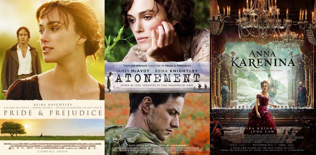 Keira Knightley and Joe Wright's literary trilogy: Pride & Prejudice, Atonement, and Anna Karenina