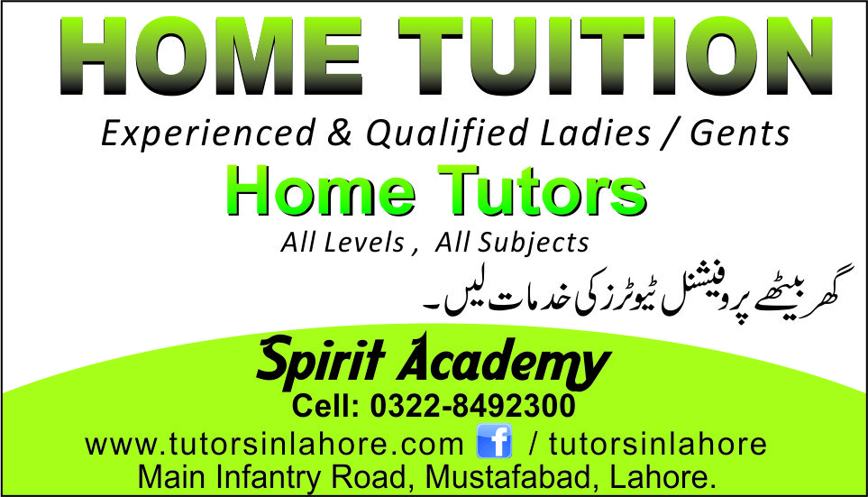 Tutors in Lahore/Home Tuitions/Home Tutors/O/A Level Home Tutors: HOME ...