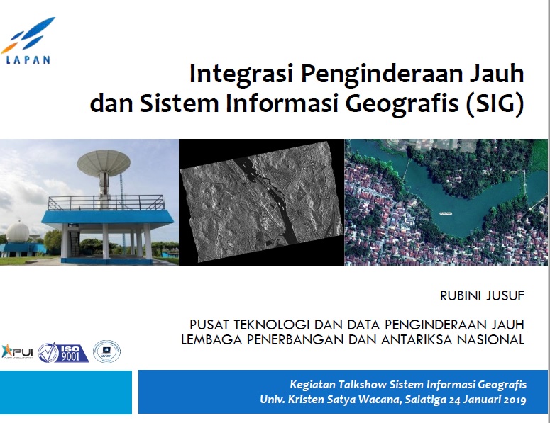Deni Ekel: Integrasi Penginderaan Jauh dan Sistem Informasi Geografis (SIG)