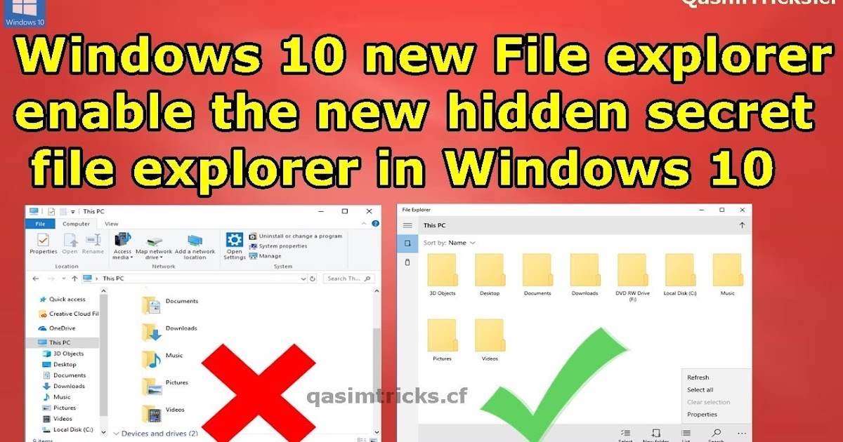 How to enable the modern new hidden file explorer in Windows 10.